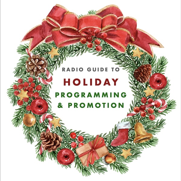Excerpt: Radio Guide To Holiday Programming & Promotions - RadioInsight