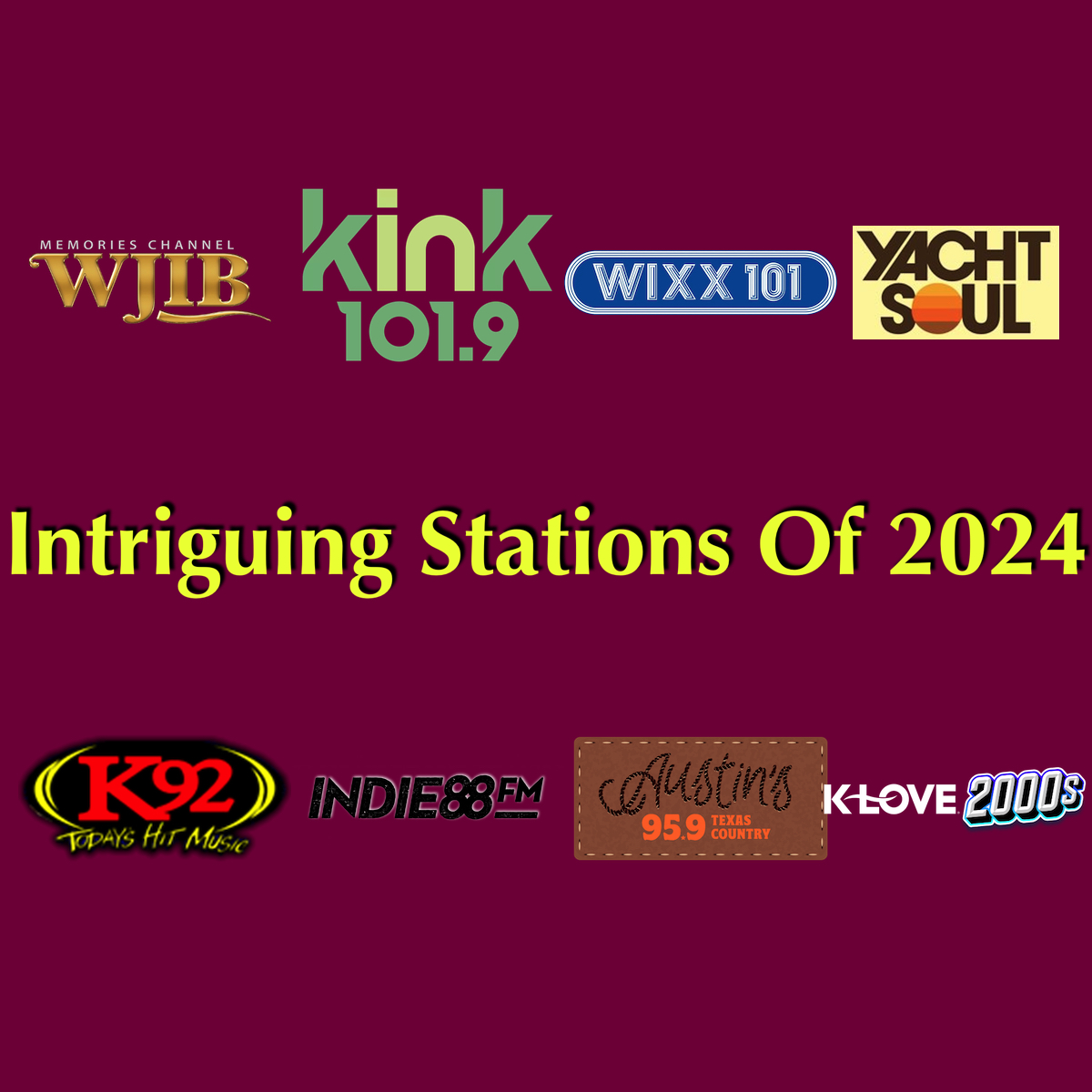 Intriguing Stations of 2024 – RadioInsight
